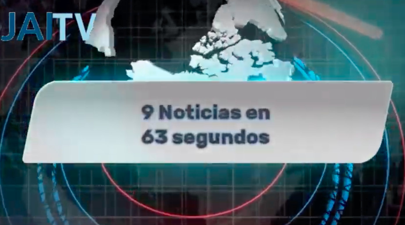 Estas son las 9 noticias en 63 segundos de hoy – Radio JAI